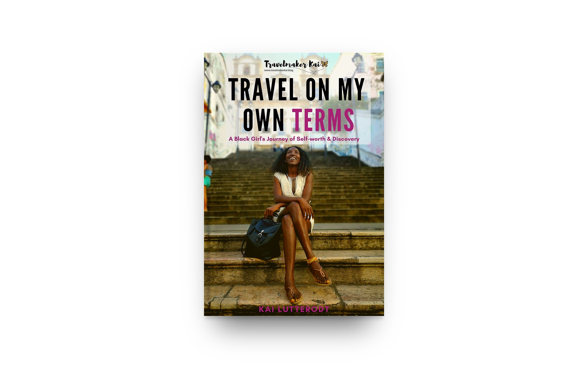 Travel On My Own Terms (Book) – Travelmaker Kai